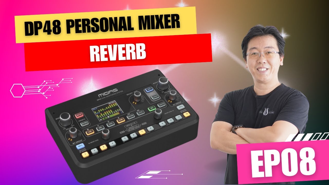 Midas DP48 Personal Mixer Tutorial 08 - Reverb - YouTube