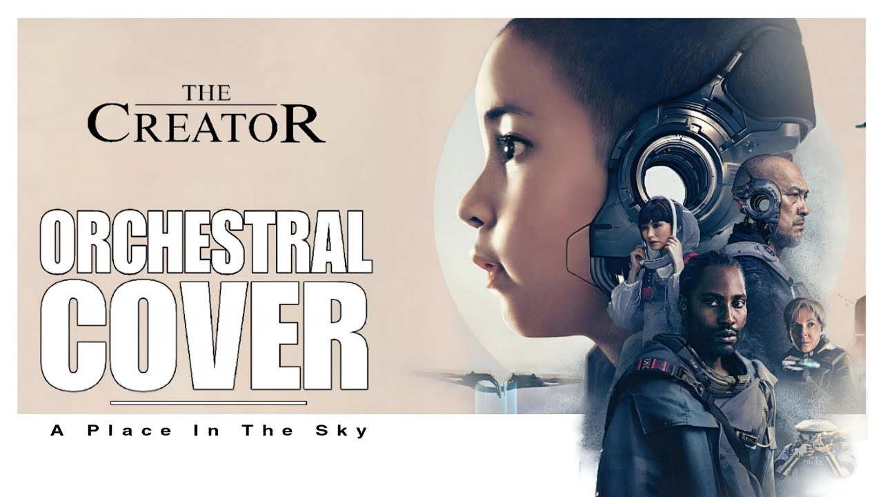 HANS ZIMMER - A Place In The Sky | The Creator Soundtrack (Orchestral ...