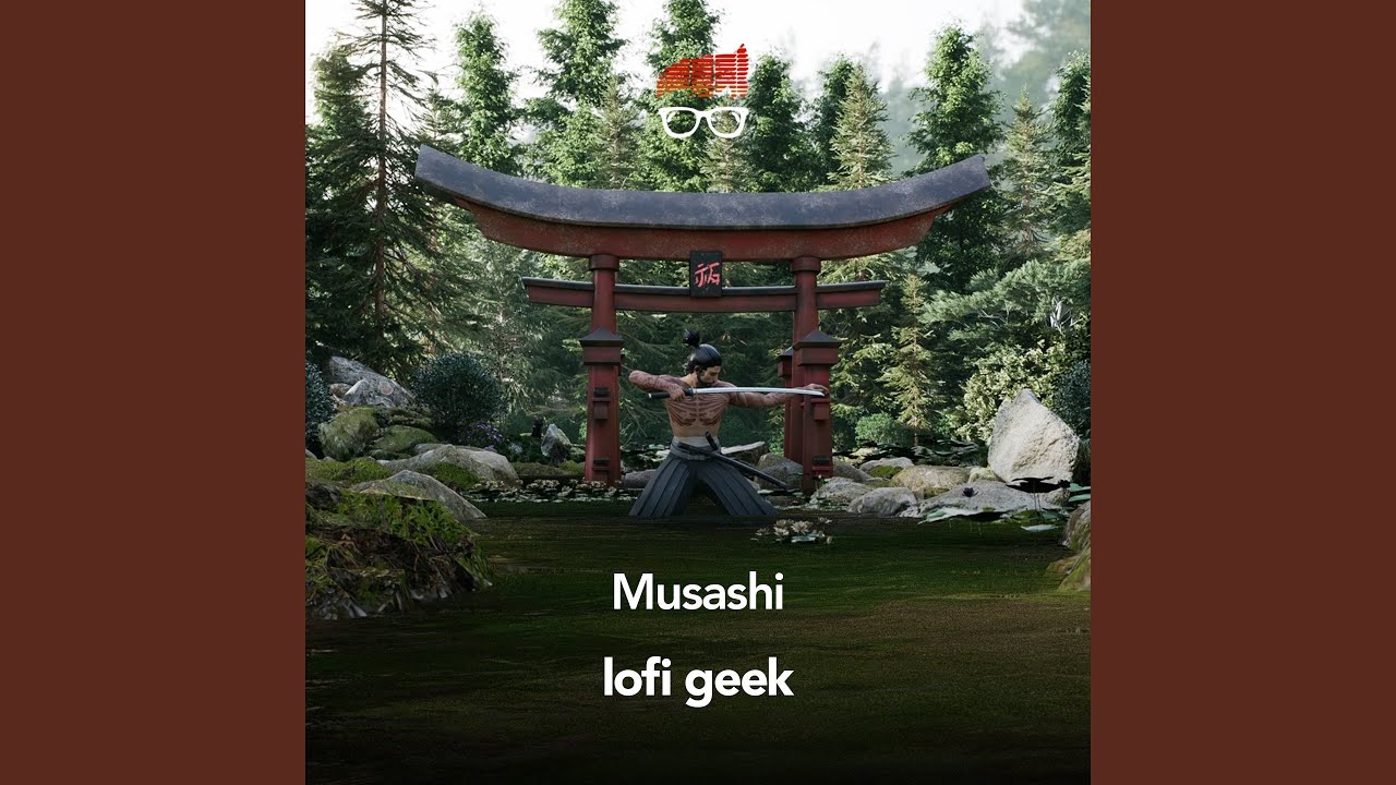 Musashi (Japanese Lofi) - YouTube Music