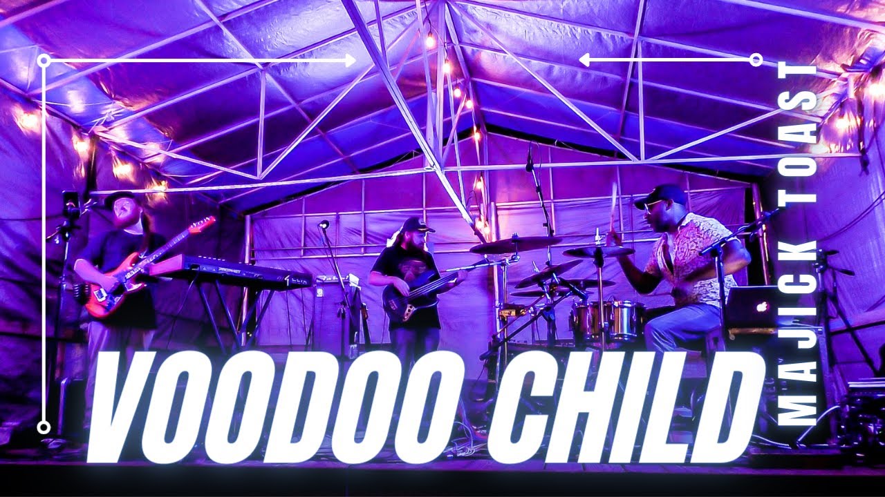 Voodoo Child (Jimi Hendrix) - Majick Toast Band #voodoochild # ...