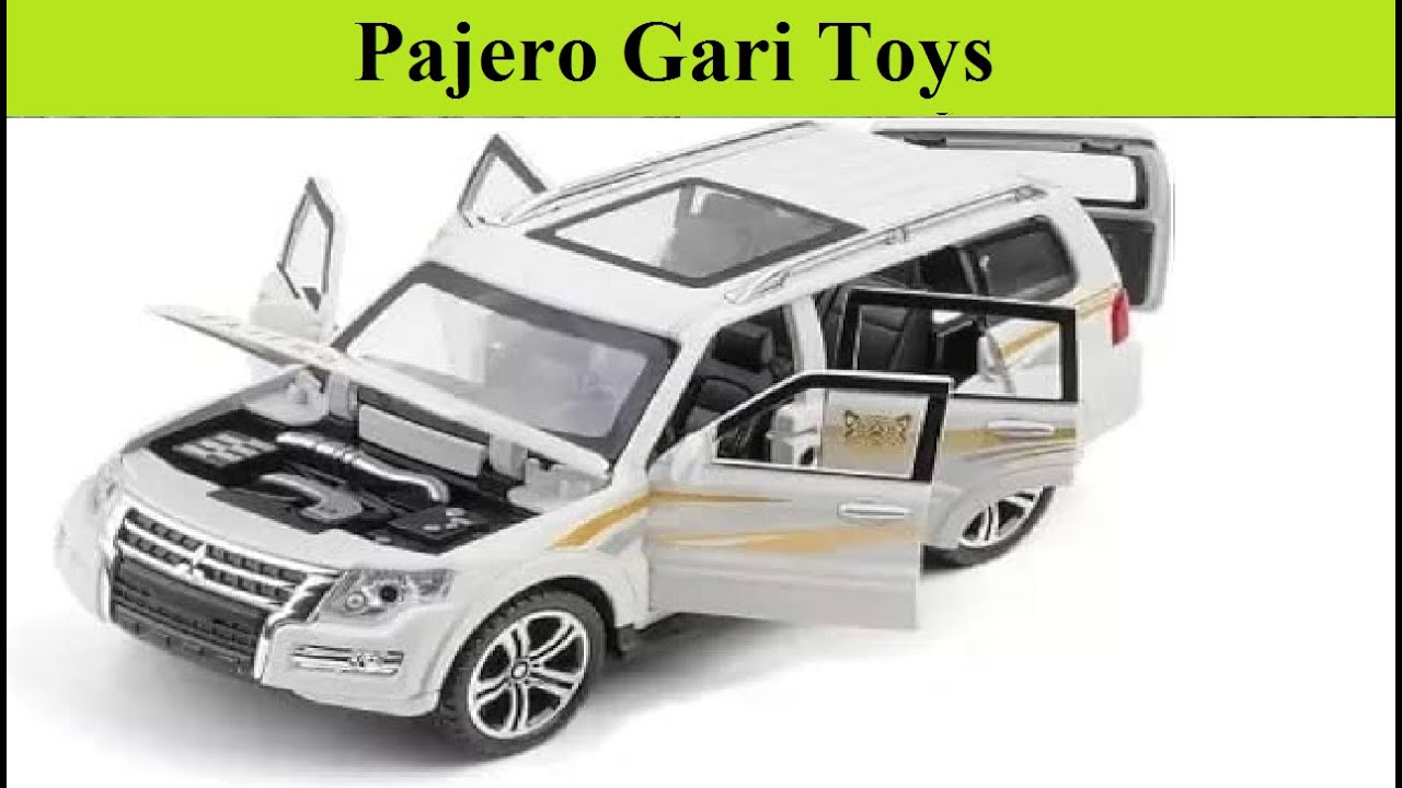 Pajero Gari Toys | New kids toys | Toy videos for kids - YouTube
