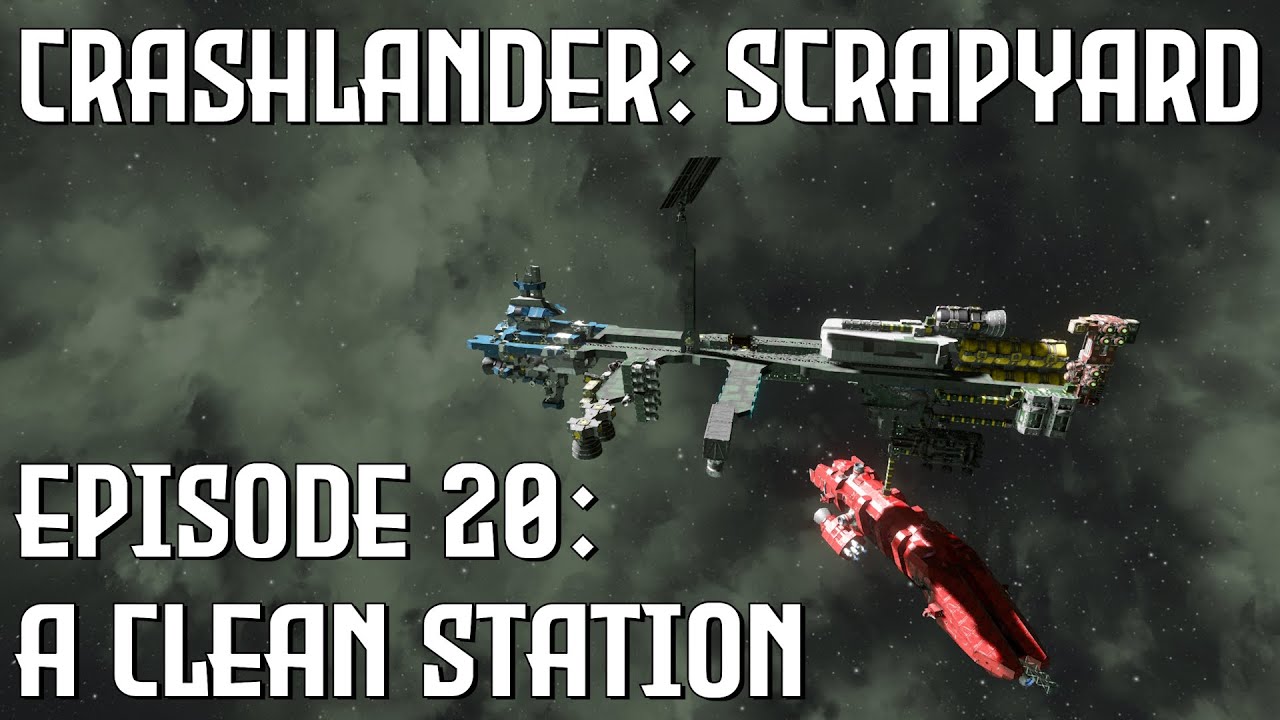 Crashlander Scrapyard - Ep 20 - A Clean Station - YouTube