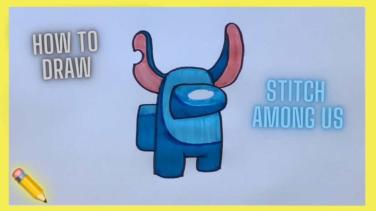 How to draw Stitch Among Us ️ - YouTube