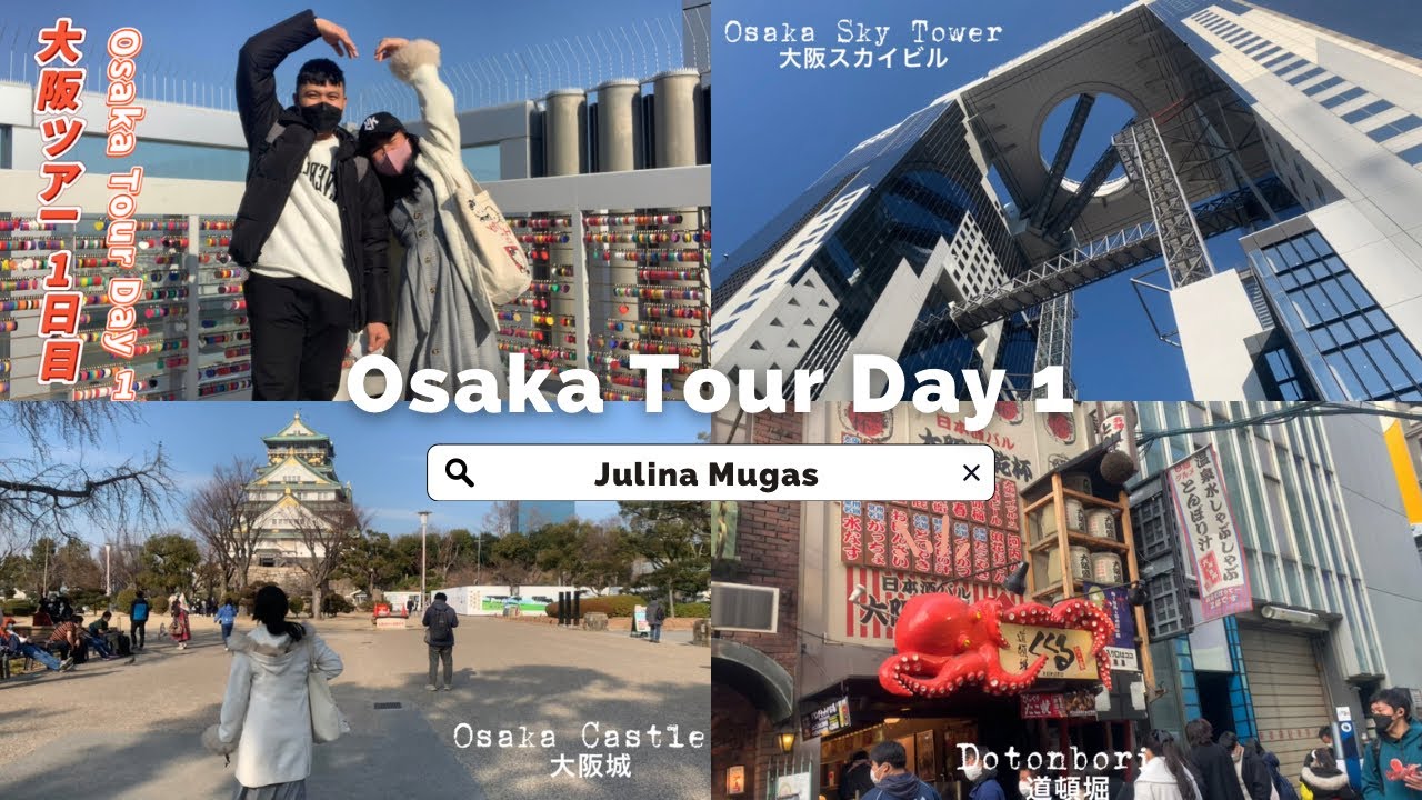 Osaka, Japan Tour Day 1 | Osaka Sky Building, Osaka Castle and ...