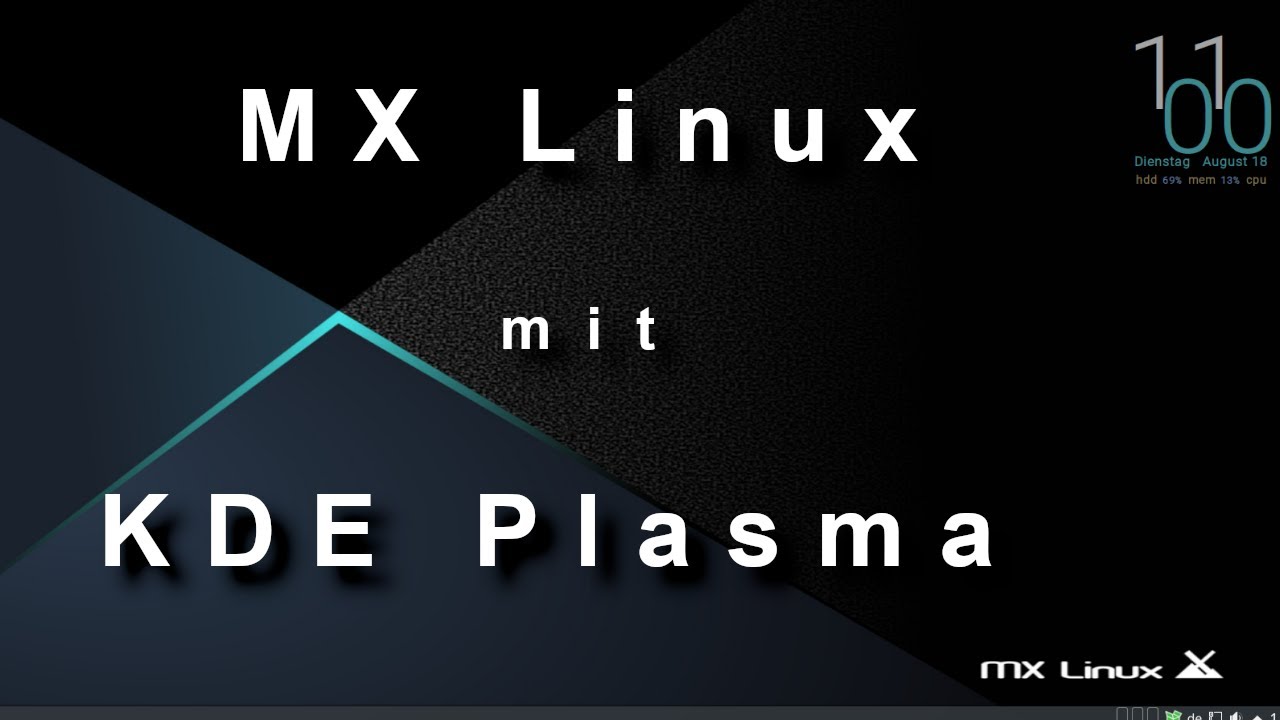 MX 19 Linux mit KDE Plasma Desktop - Schickes Debian Derivat - Ideal für Linux Einsteiger - YouTube