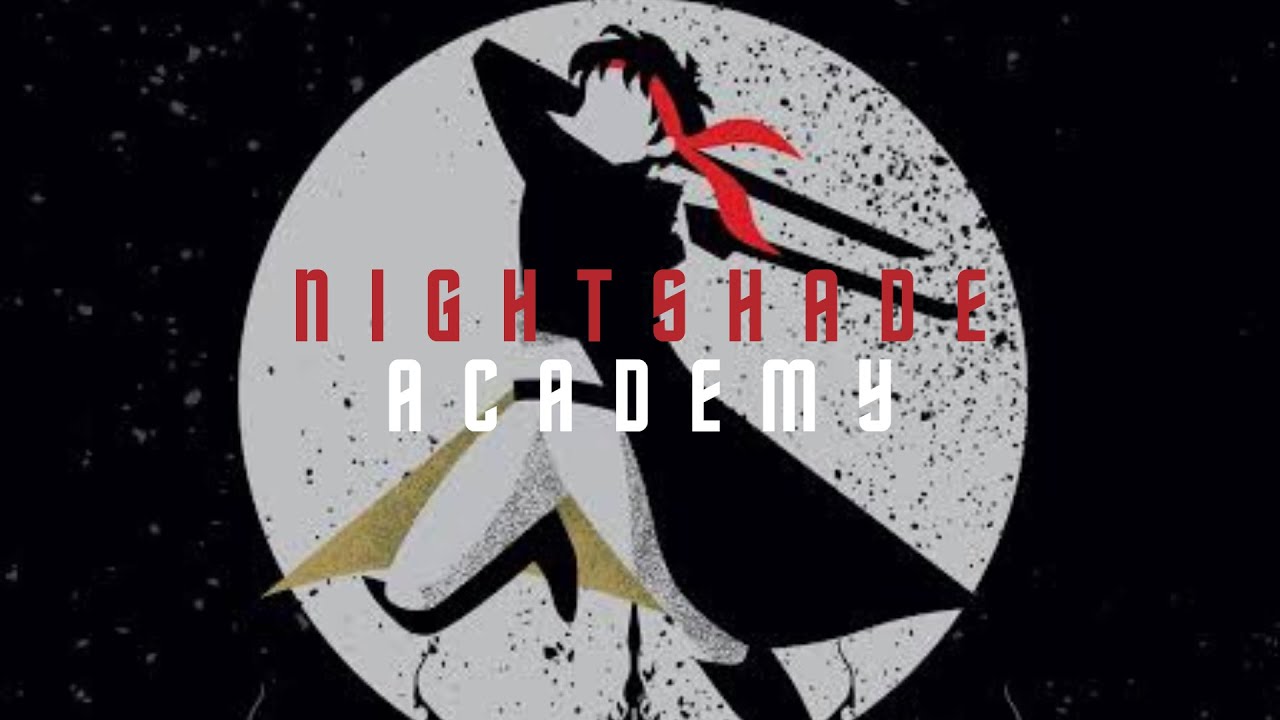 Nightshade Academy by Mel Torrefranca - YouTube
