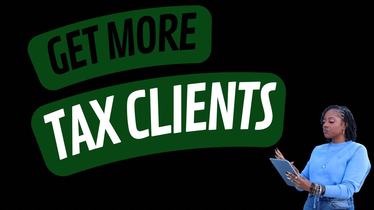 How to Get Tax Clients - YouTube
