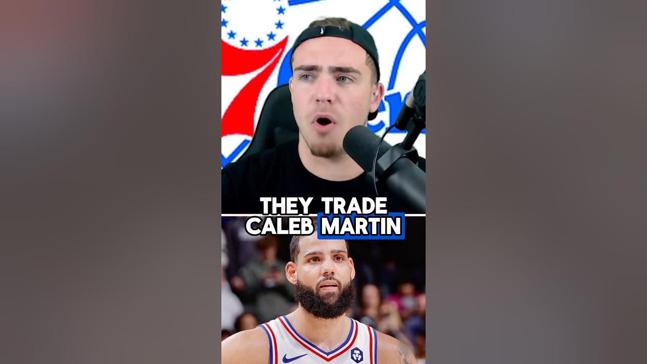 Sixers TRADE Caleb Martin To The Mavericks For Quentin Grimes 🚨🤯🔥 #76ers #Sixers #NBA - YouTube