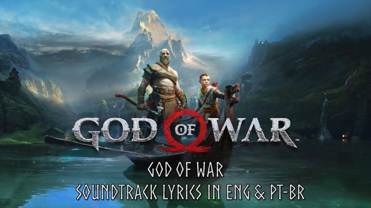 God of War | Soundtrack Lyrics in ENG & PT-BR | God of War | 4K 60FPS ...