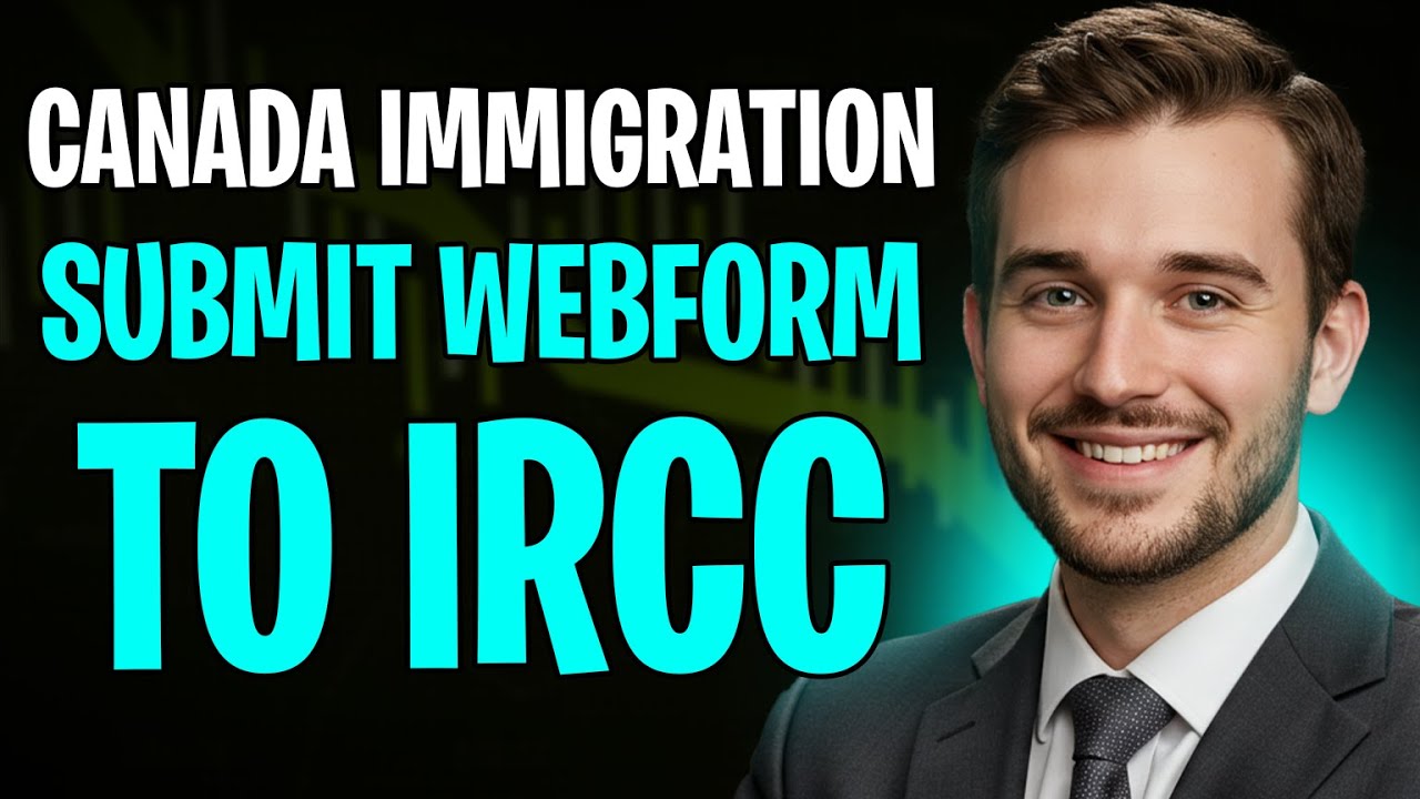 Canada Immigration 2025: How to Use the IRCC Webform Correctly! - YouTube