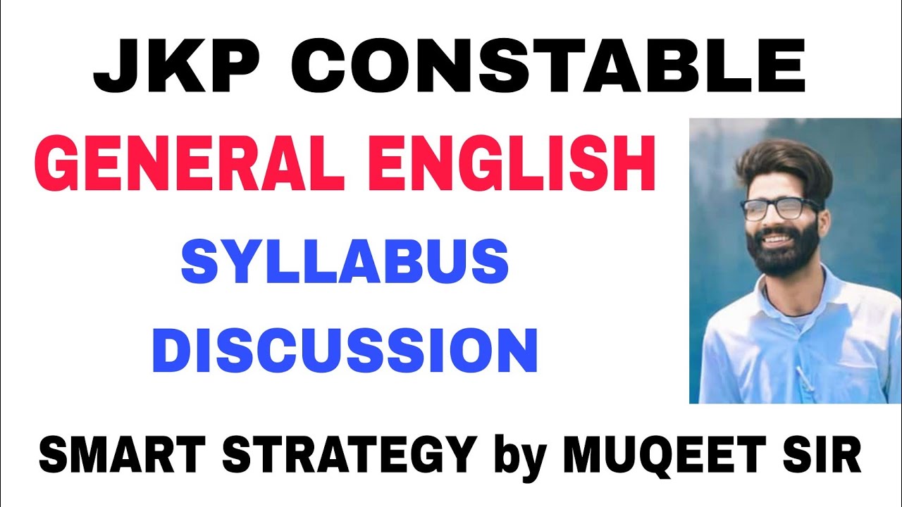 JKP CONSTABLE - SYLLABUS DISCUSSION - ENGLISH 25 MARKS - MUQEET SIR ...