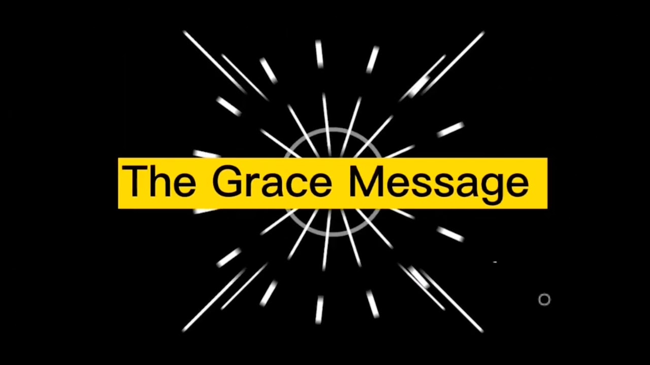 The Grace Message Live Stream - YouTube