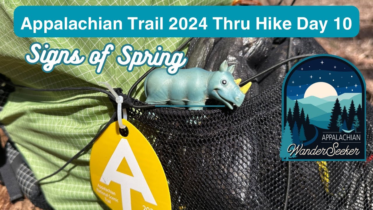 Appalachian Trail 2024 Thru Hike Day 10 - Signs of Spring Appear - YouTube