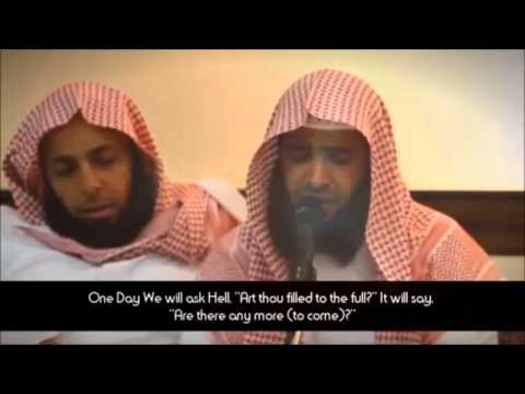 Salman Al-Utaybi: Surah Qaf (16 35)