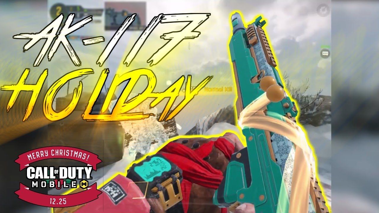 [COD MOBILE] AK-117 Holidays Gameplay!!! - YouTube