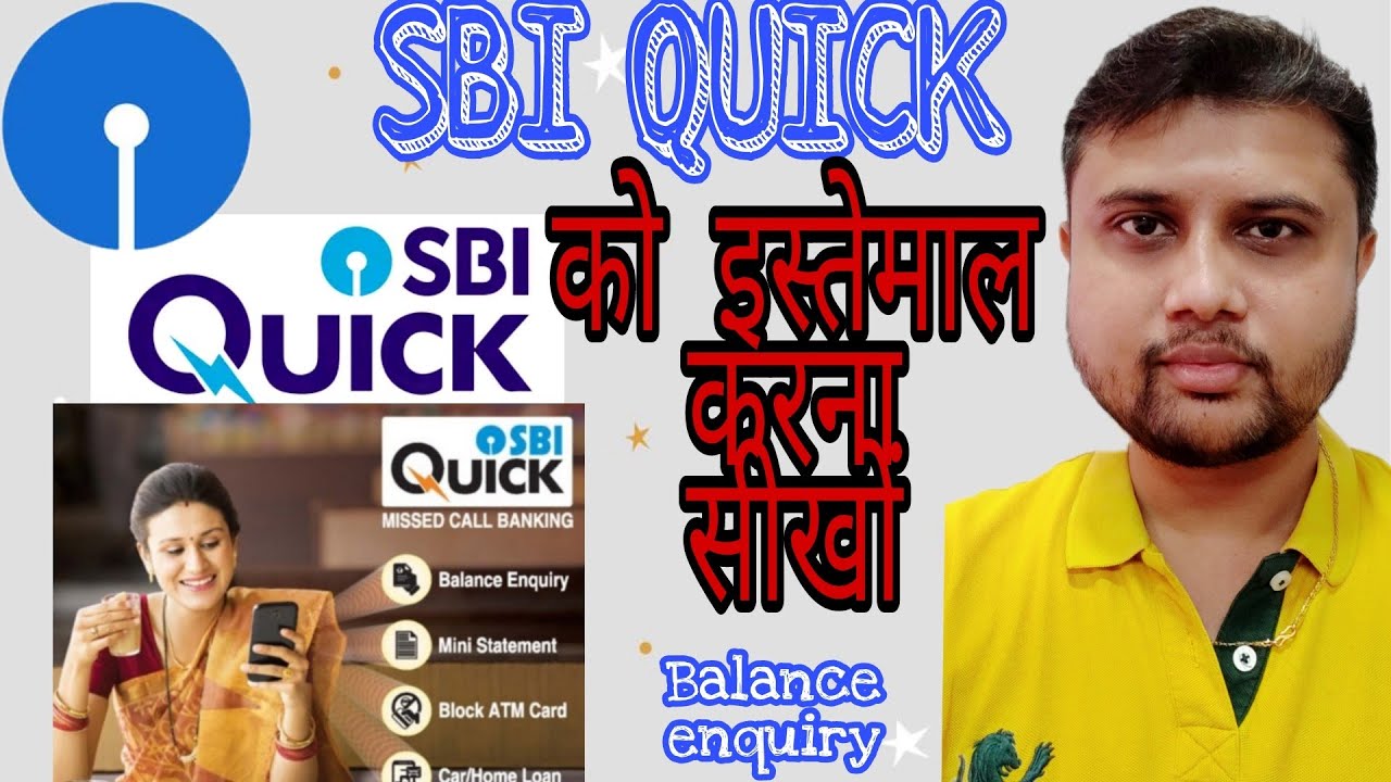 SBI QUICK APP FOR BALANCE ENQUIRY AND STATEMENT OF ACCOUNT - YouTube