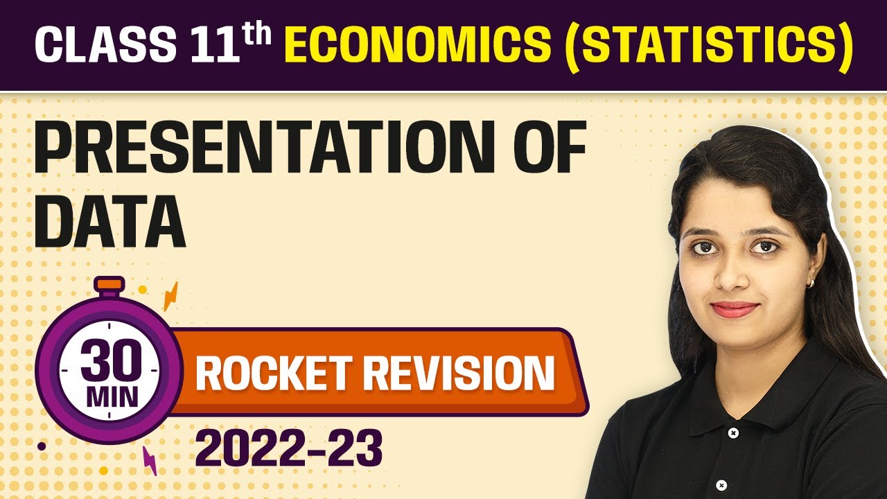 Presentation Of Data 30 Minutes Revision | Class 11 Economics ...