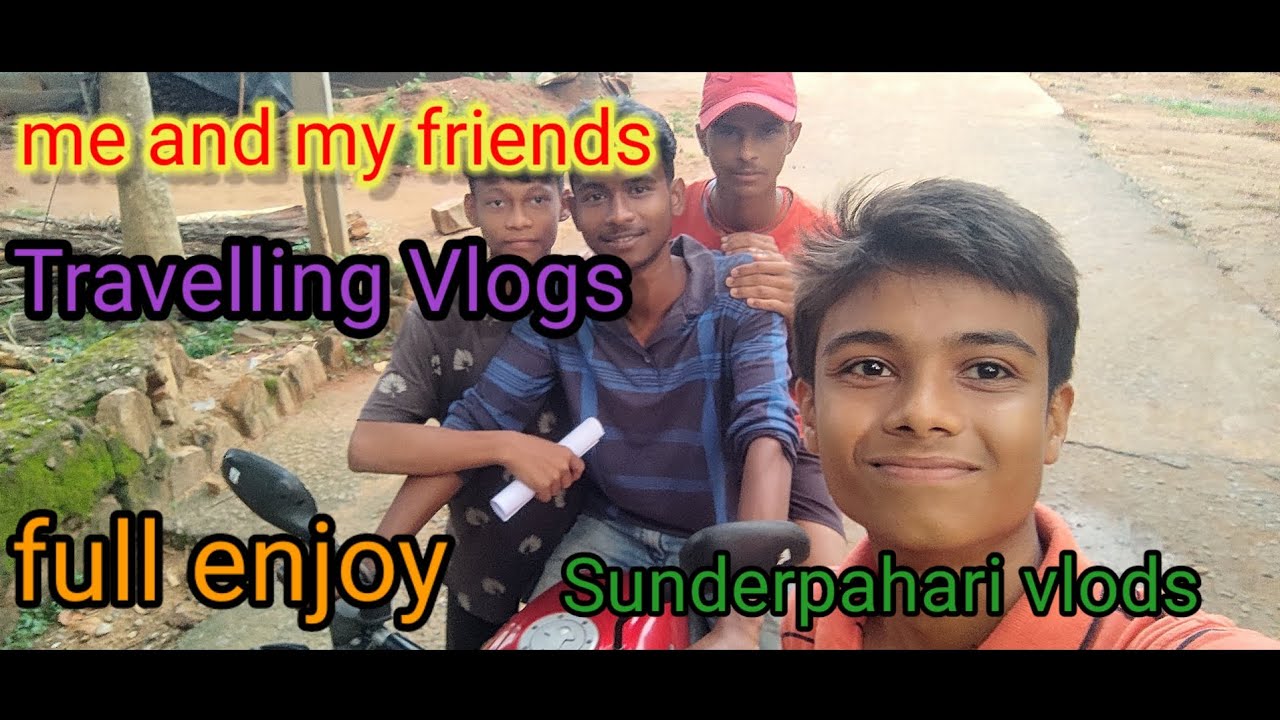 me and my friend travelling vlogs Sundar pahari🥰🥰 - YouTube