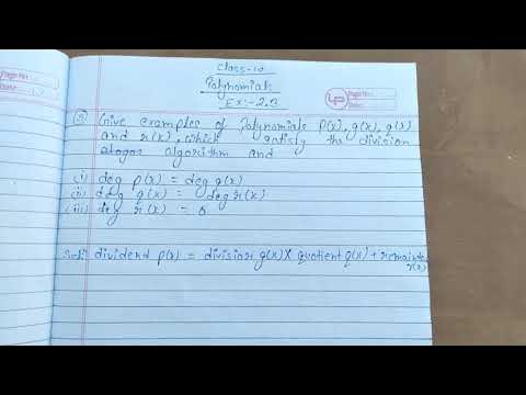 Give examples of polynomials p(x), g(x), q(x) and r(x), which satisfy the division algorithm and ...