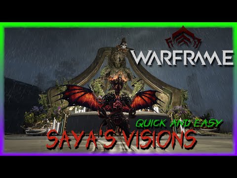Laziest & Quickest Way To Do Saya's Visions | Warframe - YouTube