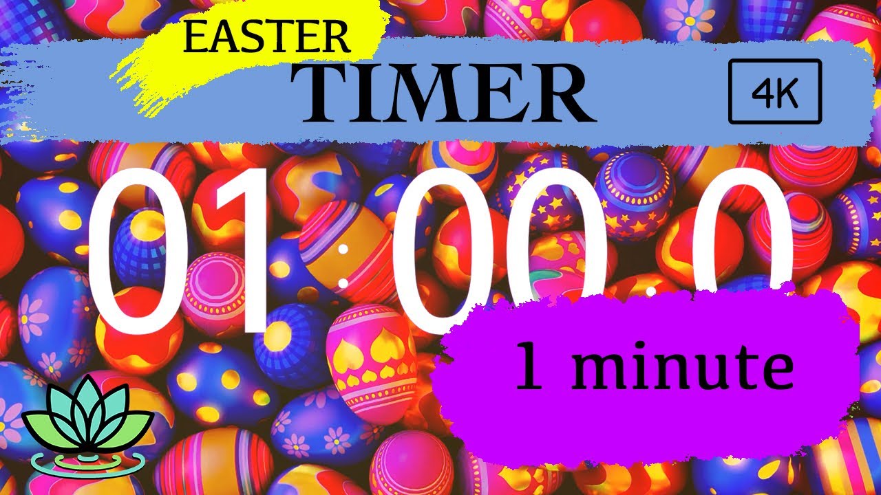 Easter timer for 1 minute with Music and Alarm - Relaxation, Meditation ...