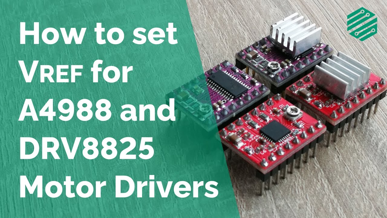 How to set VRef for A4988 and DRV8825 stepper motor drivers - YouTube