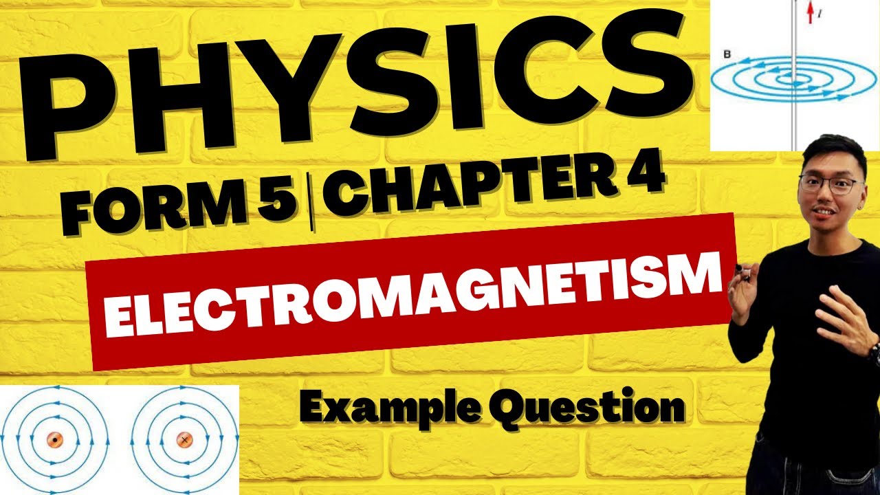 KSSM | 中文讲解 | Form 5 Physics | Chapter 4.4: Example Question (Part 4/5 ...