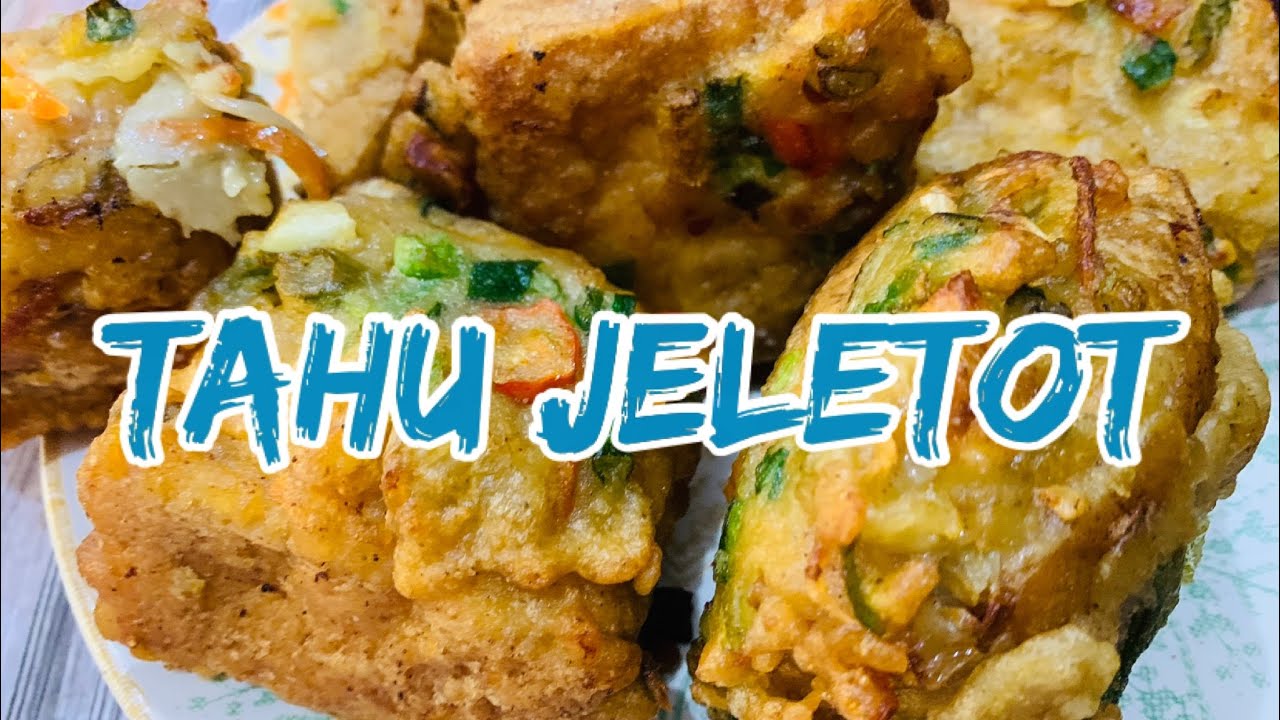 TAHU JELETOT bikin sendiri lebih enak dan pedesnya sesuai selera - YouTube