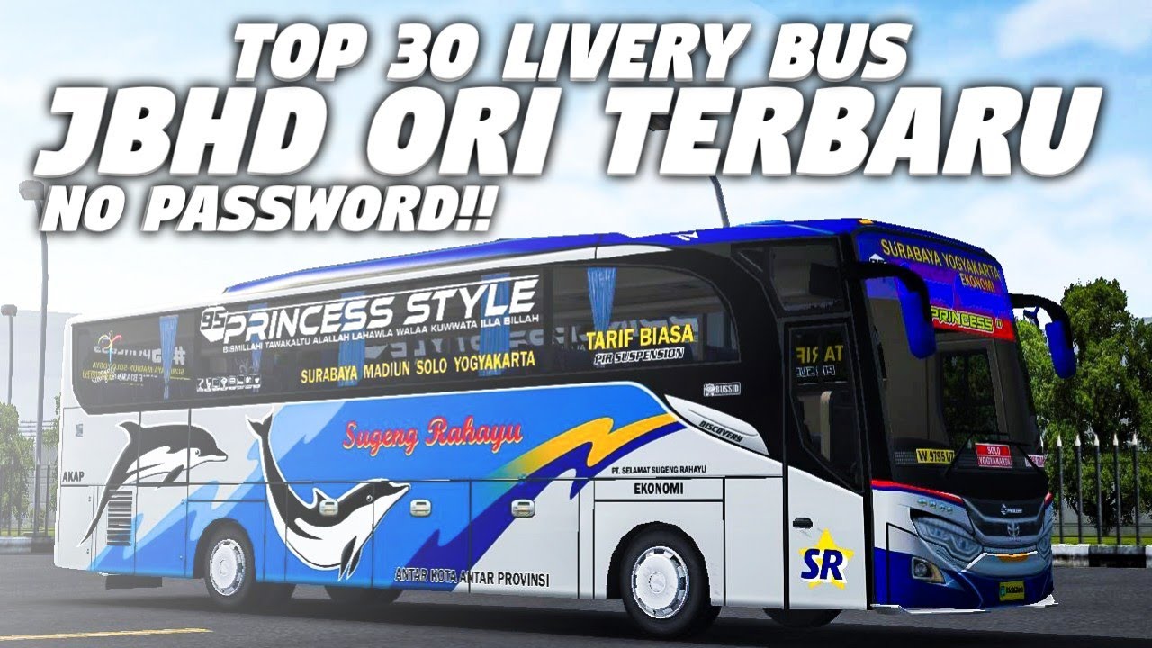 TOP 30 LIVERY BUS JBHD ORI TERBARU NO PASSWORD | Bus Simulator ...