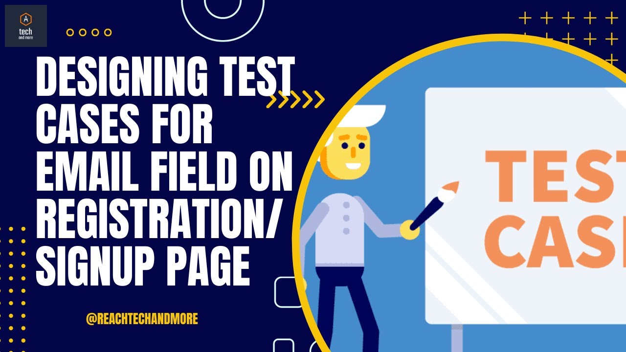 Designing test cases for the EMAIL field on Registration/Signup page ...