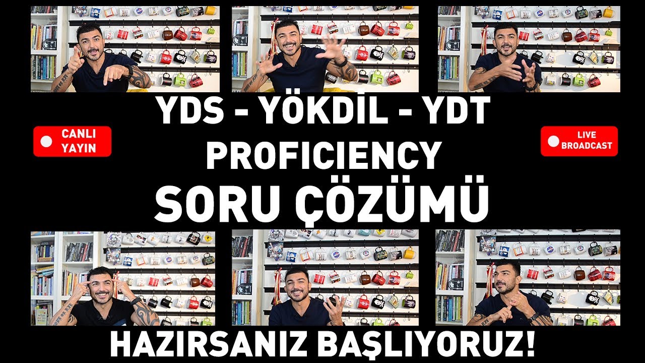 Canlı Yayın - YDS , YÖKDİL, YDT, PROFICIENCY SORU ÇÖZÜMÜ - YouTube