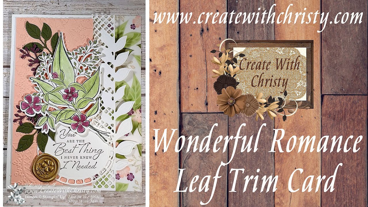 Wonderful Romance Leaf Trim Video - YouTube