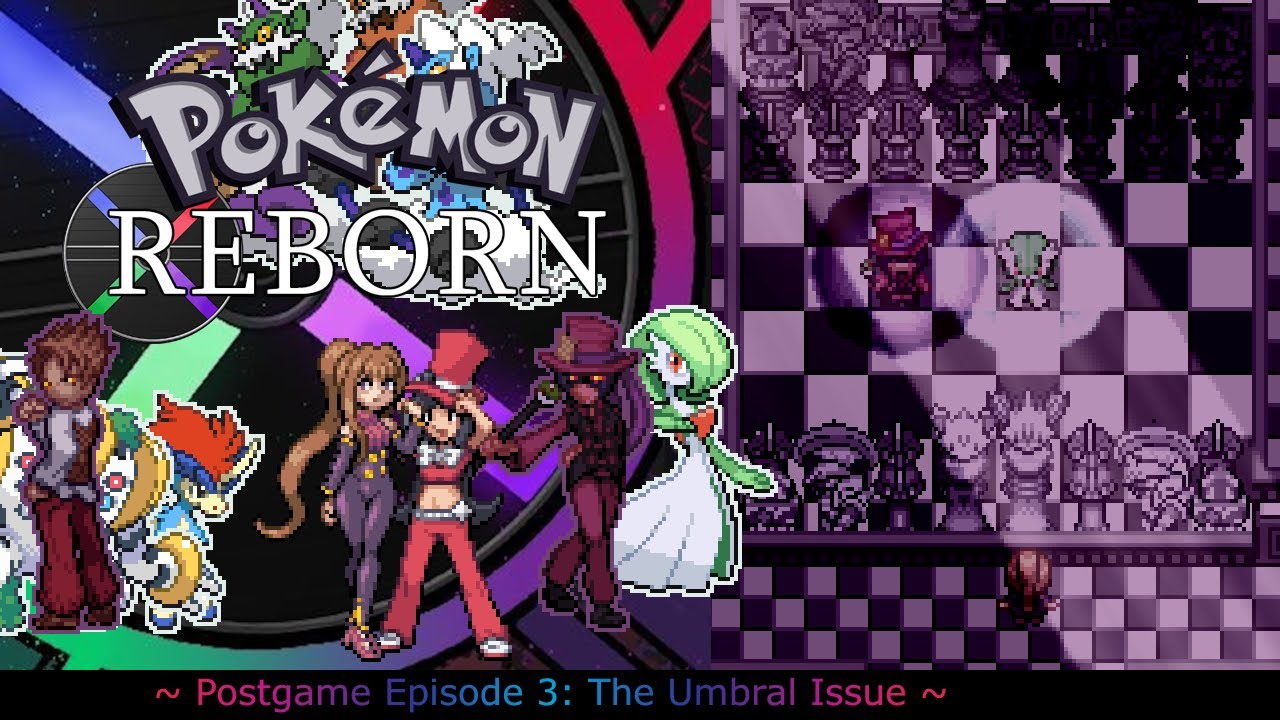 Pokemon Reborn E19.5 [Postgame Episode 3: The Umbral Issue] - YouTube