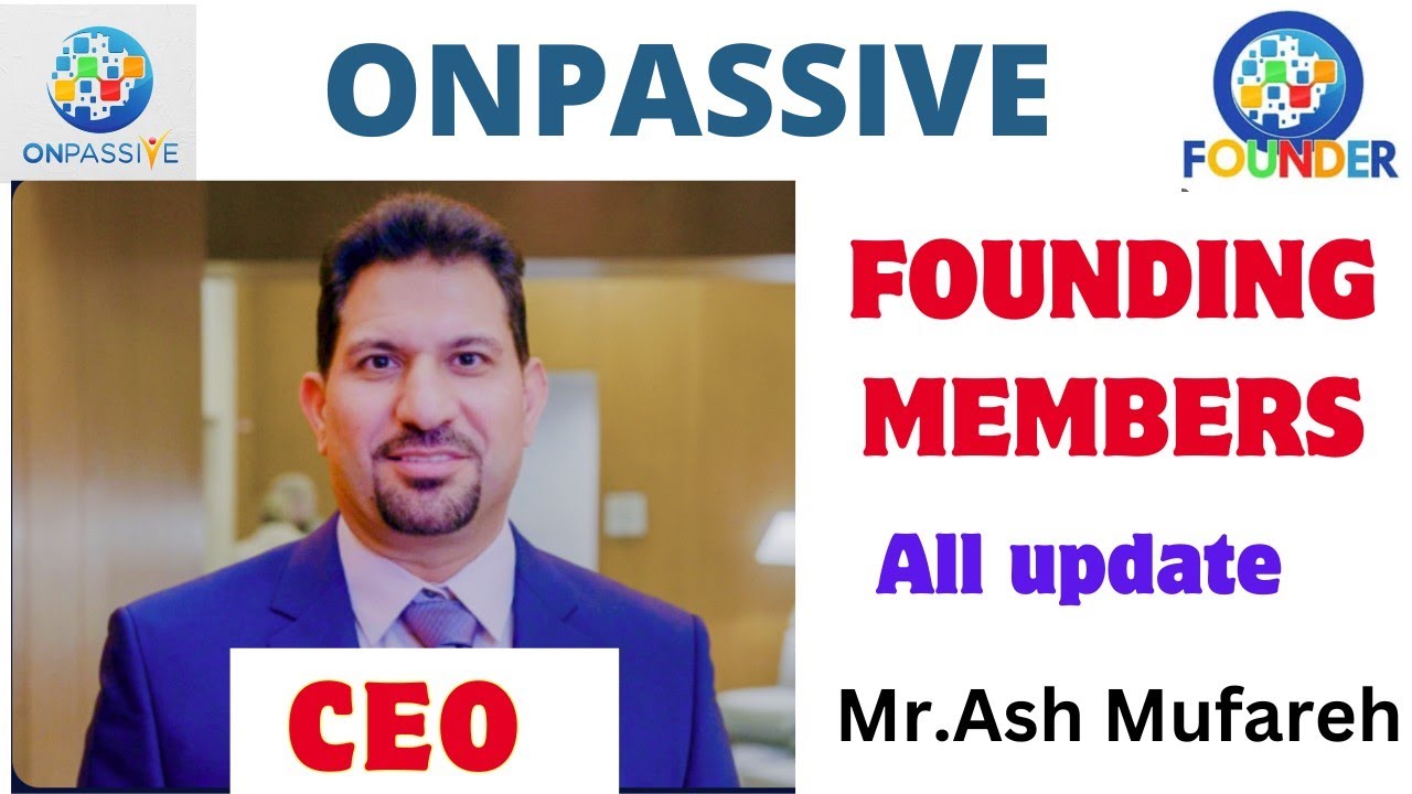 𝗢𝗻𝗽𝗮𝘀𝘀𝗶𝘃𝗲 𝗡𝗲𝘄 𝘂𝗽𝗱𝗮𝘁𝗲 𝗧𝗼𝗱𝗮𝘆 || 𝗢𝗻𝗽𝗮𝘀𝘀𝗶𝘃𝗲 𝗖𝗘𝗢 𝗙𝗼𝘂𝗻𝗱𝗶𝗻𝗴 𝗠𝗲𝗺𝗯𝗲𝗿𝘀 𝗨𝗽𝗱𝗮𝘁𝗲 ...