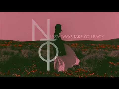 Night Terrors of 1927 - Always Take You Back