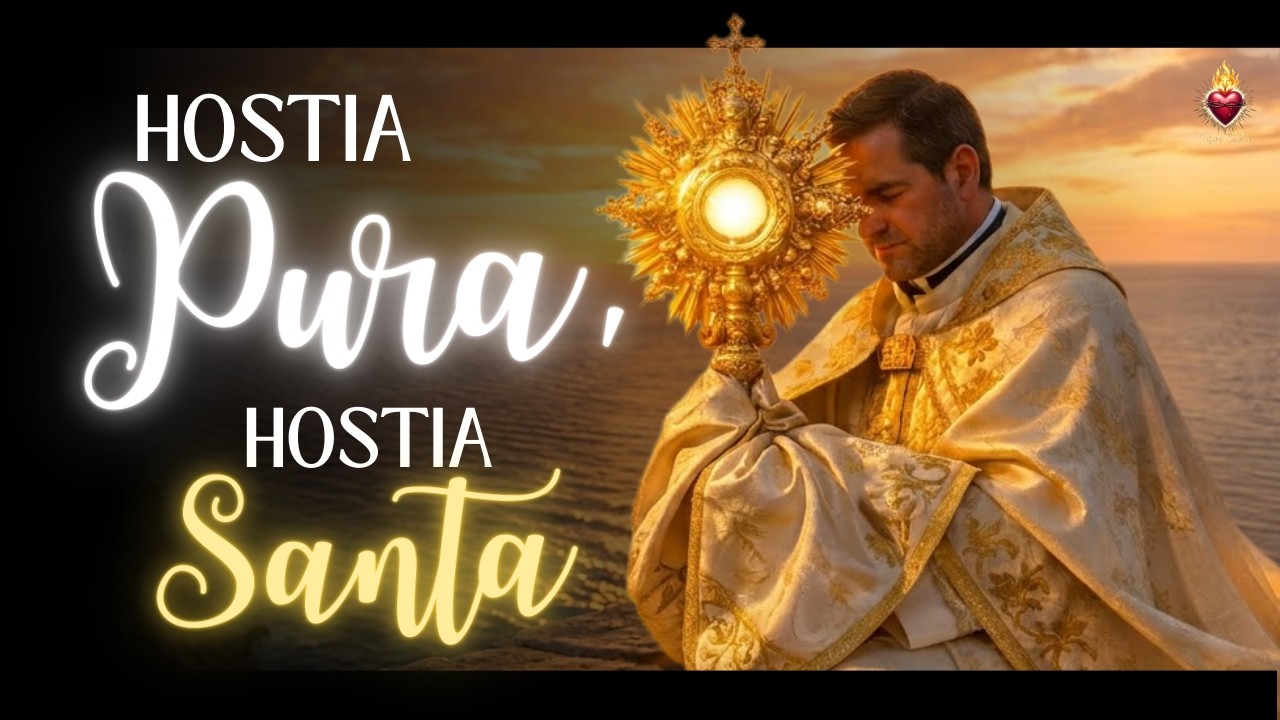 Jesús Eucaristía | Hostia Pura, Hostia Santa #eucaristia - YouTube