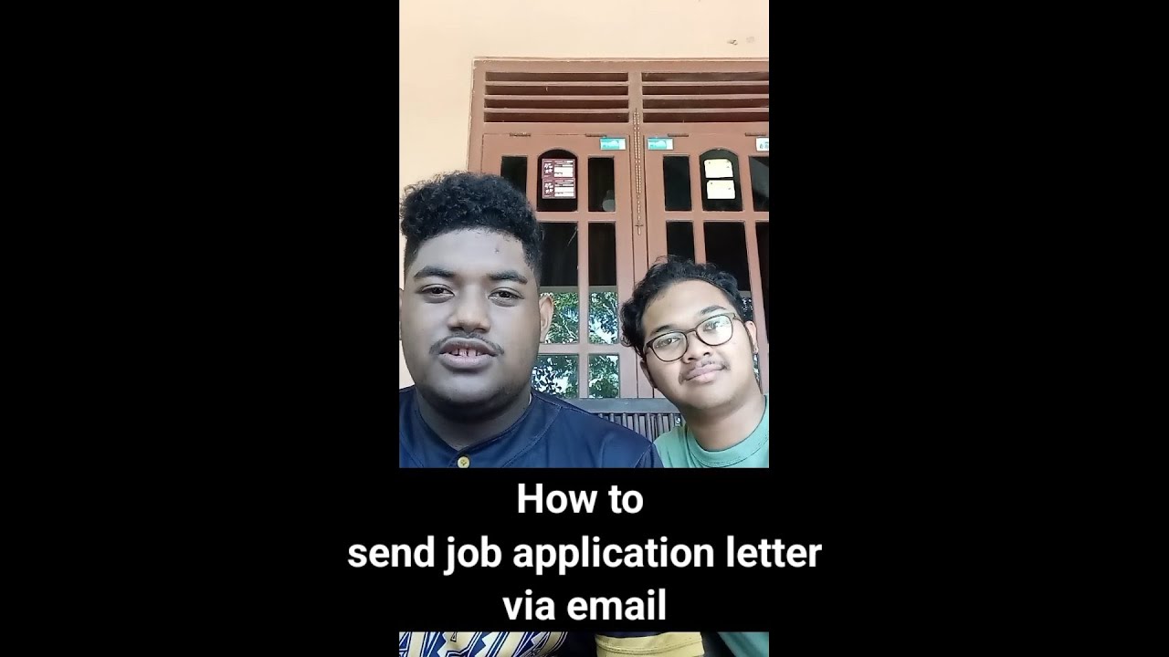 HOW TO SEND YOUR JOB APPLICATION LETTER VIA E-MAIL - YouTube