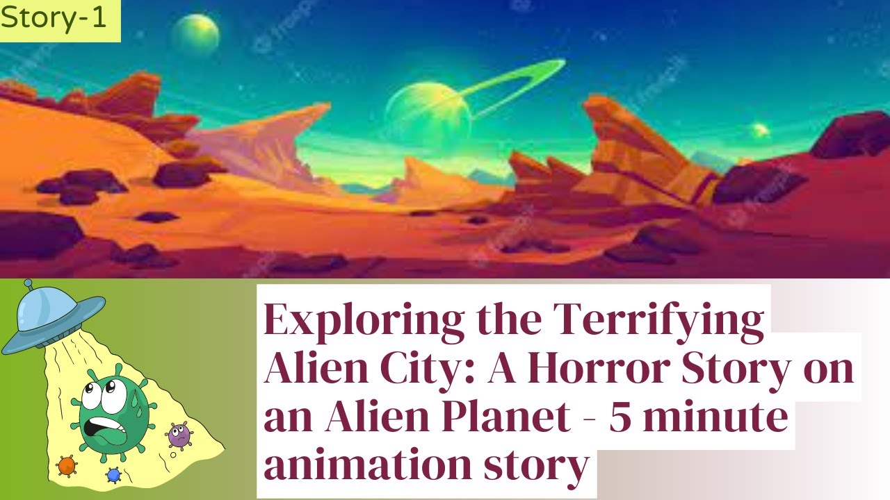 Exploring the Terrifying Alien City: A Horror Story on an Alien Planet ...