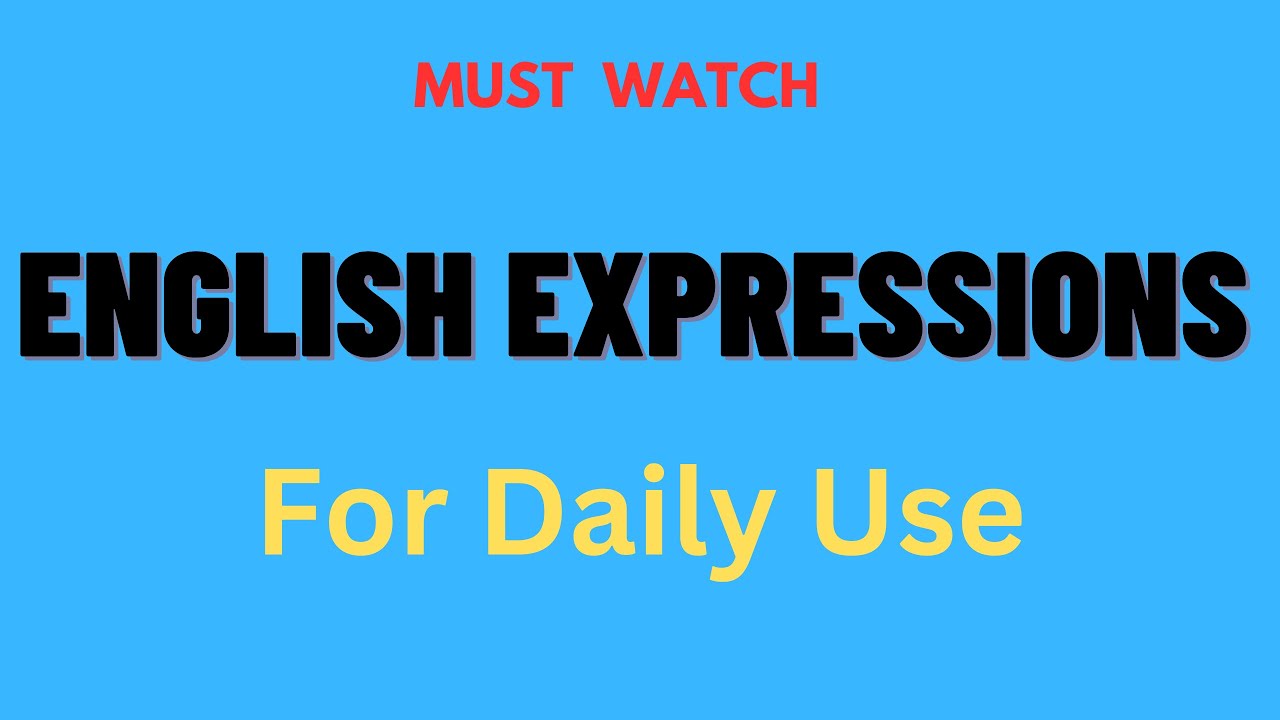English Expressions for Daily Use || Meanings || Uses || #expression # ...