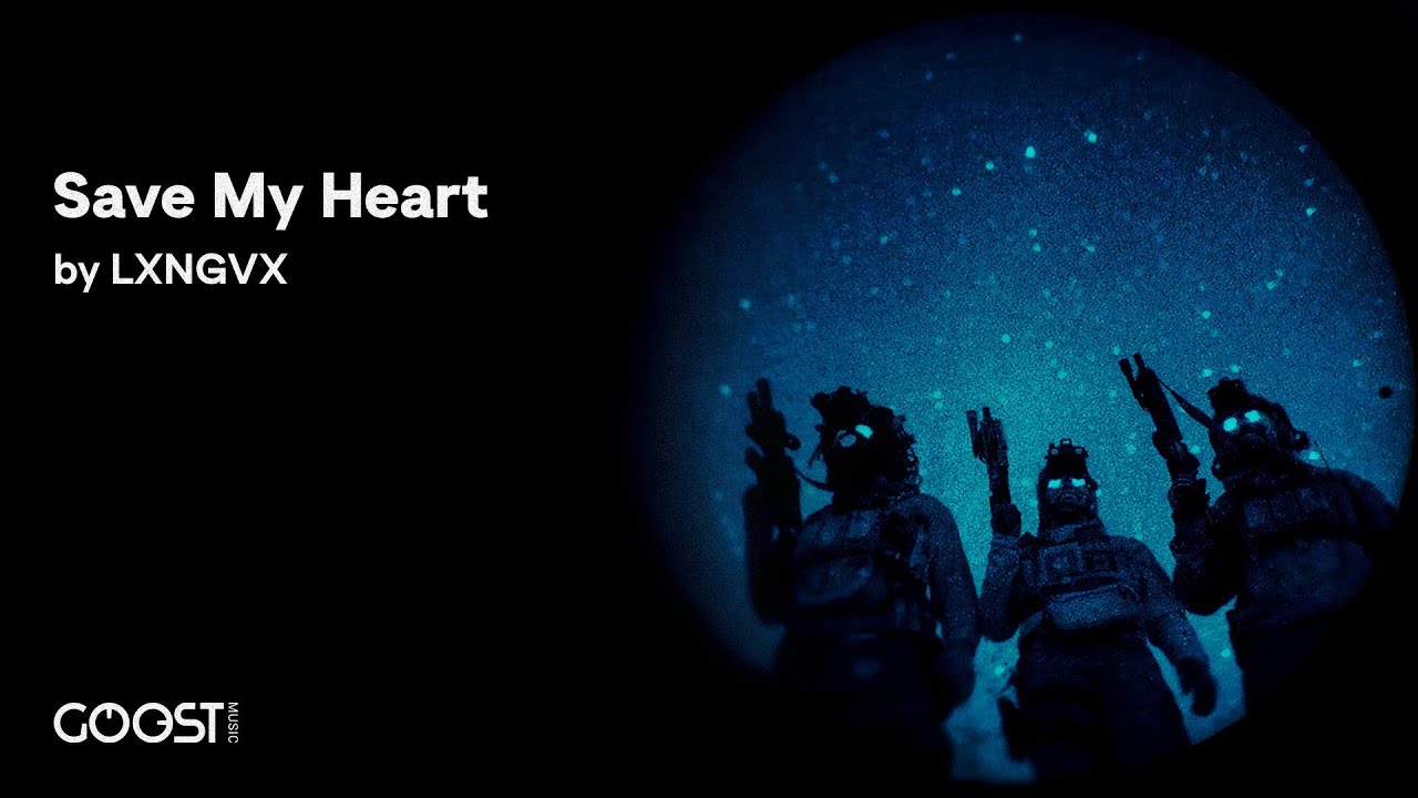 LXNGVX - Save My Heart (Official Music) - YouTube Music