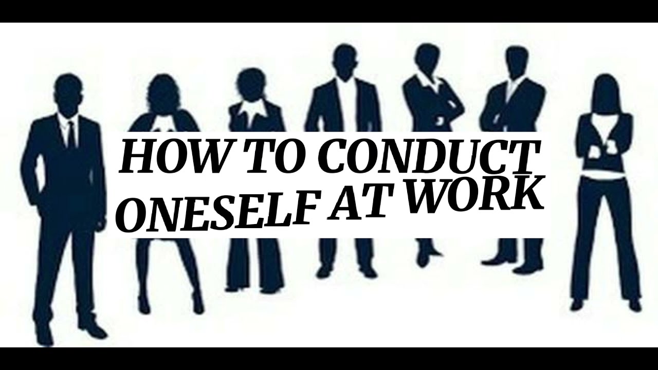 INFOMERCIAL- HOW TO CONDUCT ONESELF AT WORK - YouTube