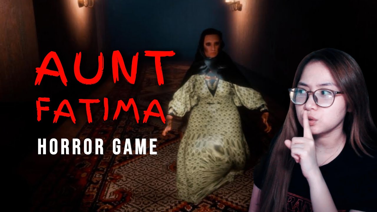 AUNT FATIMA: A TERRIFYING Arabic Horror Game - YouTube