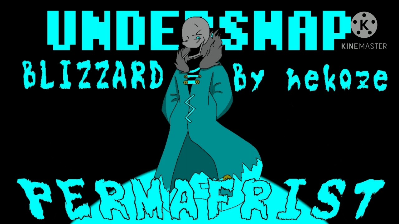 [Underswap BLIZZARD/BLIZZARDSwap]PERMAFRIST/永久凍土 - YouTube