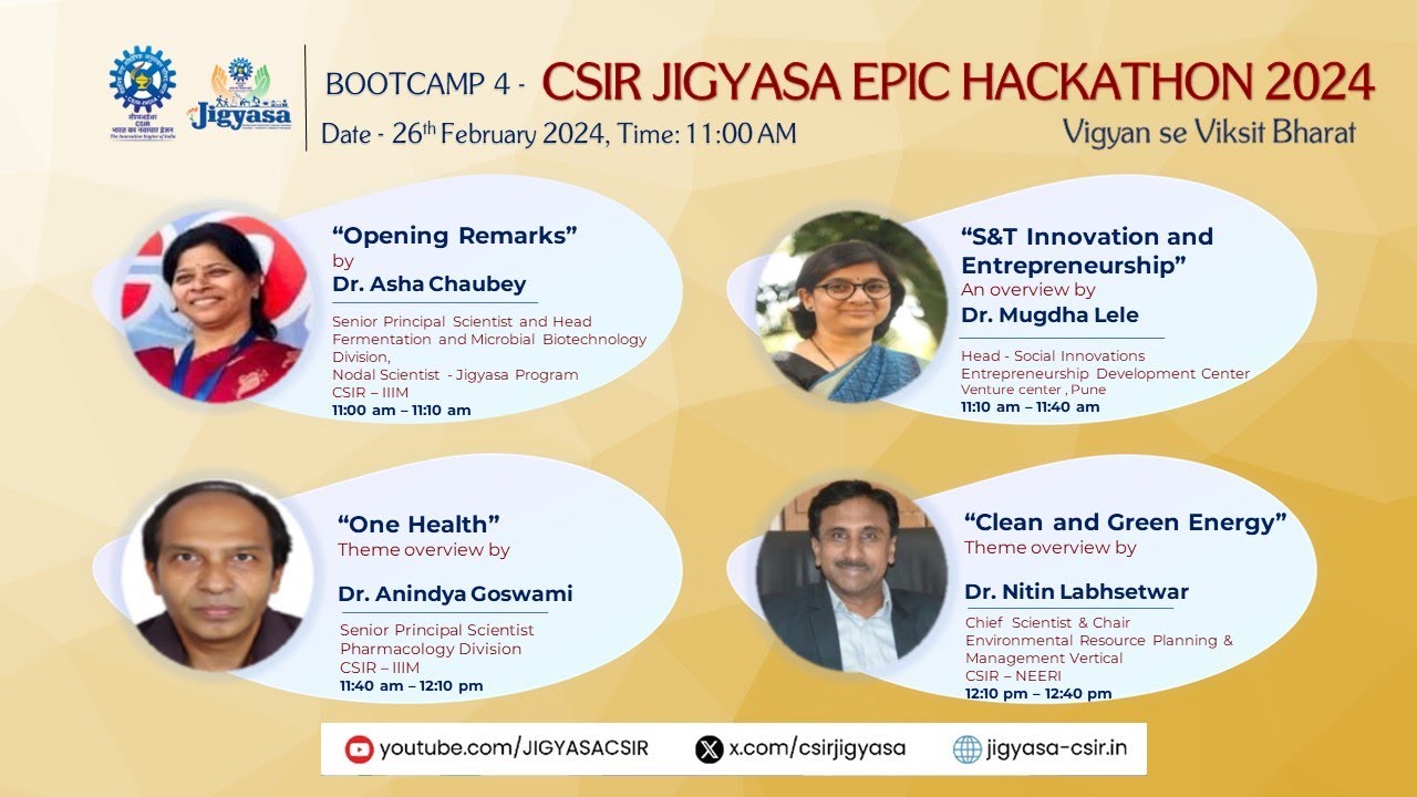CSIR JIGYASA EPIC Hackathon Bootcamp - 4 on 26th February, 2024 - YouTube