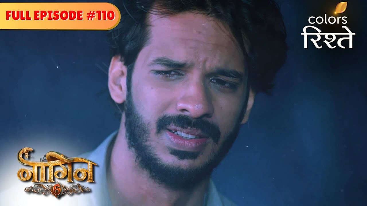 Raghu blames Prathna | Naagin S6 | नागिन S6 | Full Episode 110 | Colors ...