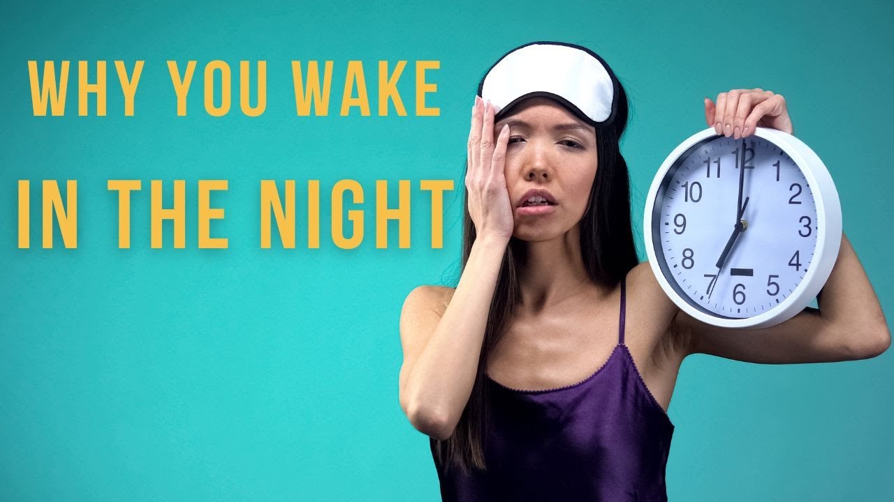 Why You Are Waking Up In The Middle Of The Night YouTube why-you-are-waking-up-in-the-middle-of-the-night-youtube
