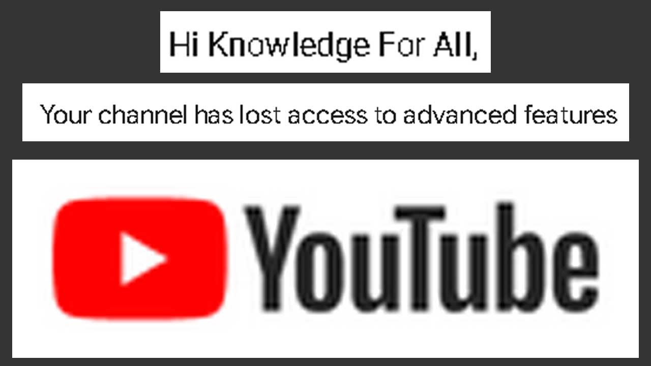 my YouTube channel has lost access to "advanced" features ... - YouTube