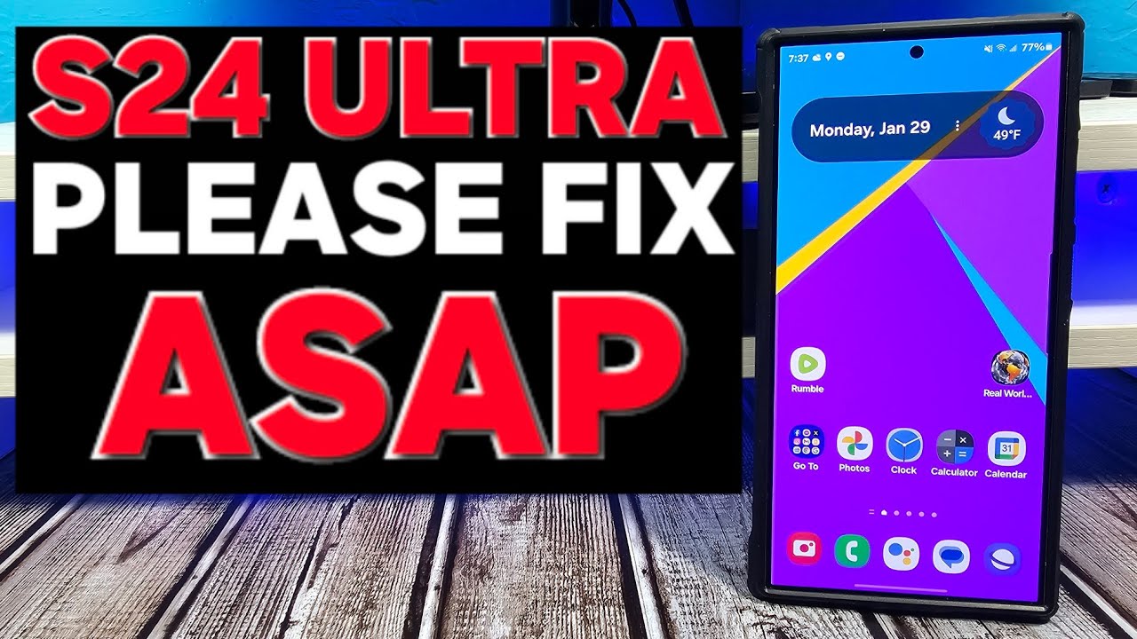 The Display on The Samsung Galaxy S24 Ultra is Washed Out and Dull Part ...