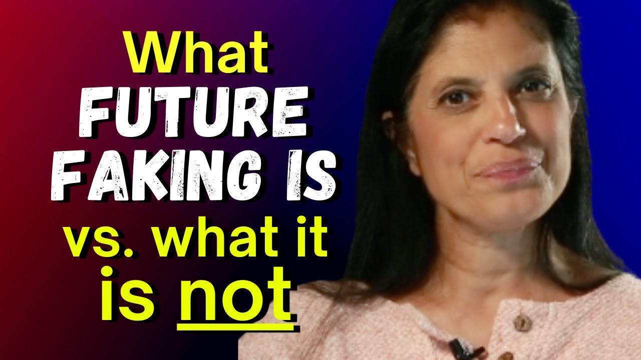 What future faking IS vs what it is NOT - YouTube