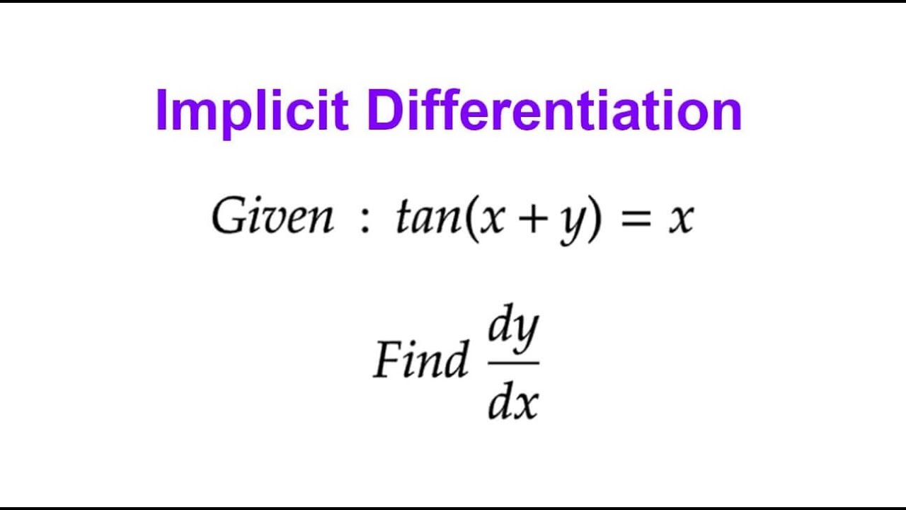 Calculus : Implicit Differentiation - YouTube